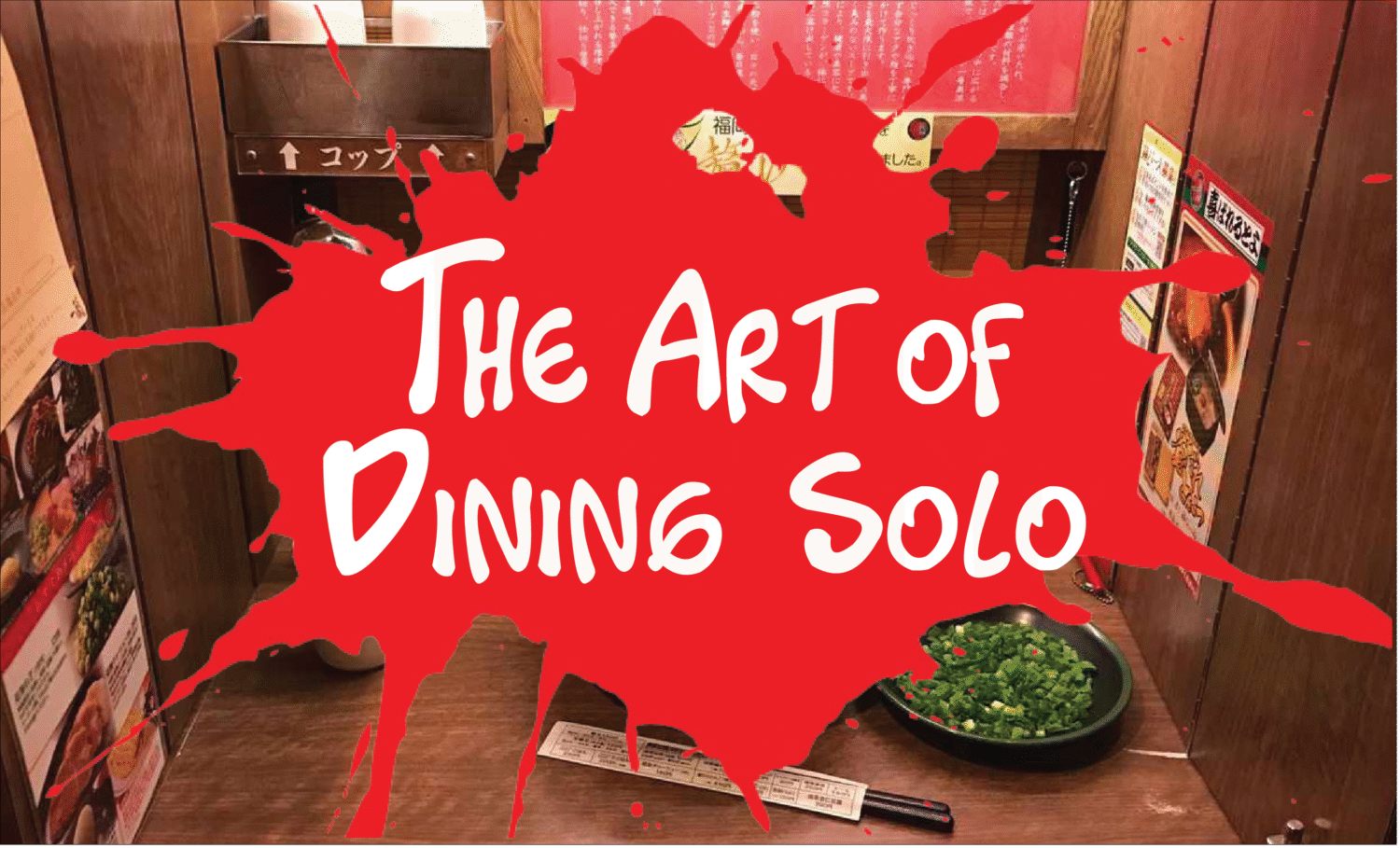 The Art of Dining Solo – Nexus Mag